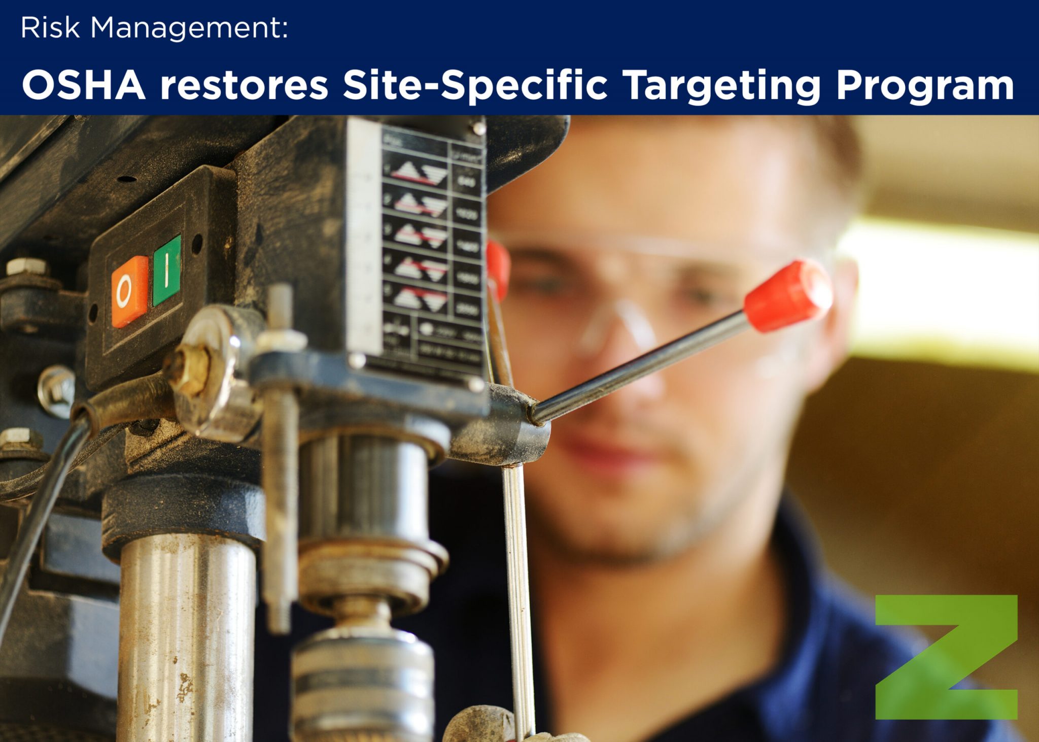 OSHA restores Site-Specific Targeting Program - Zorn Insight